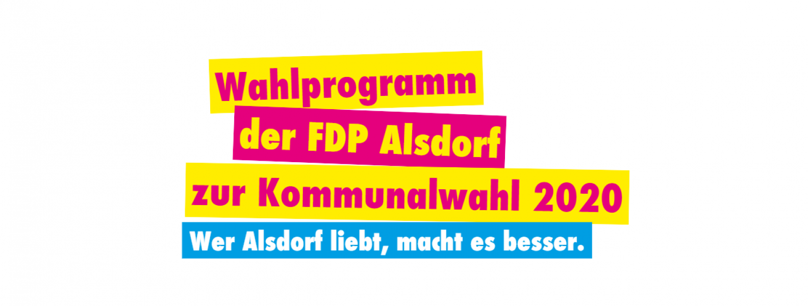 Das Wahlprogramm der FDP Alsdorf zur Kommunalwahl 2020 - FDP Alsdorf