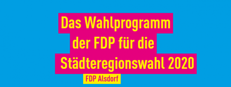 Das Wahlprogramm der FDP für die Städteregionswahl 2020 - FDP Alsdorf